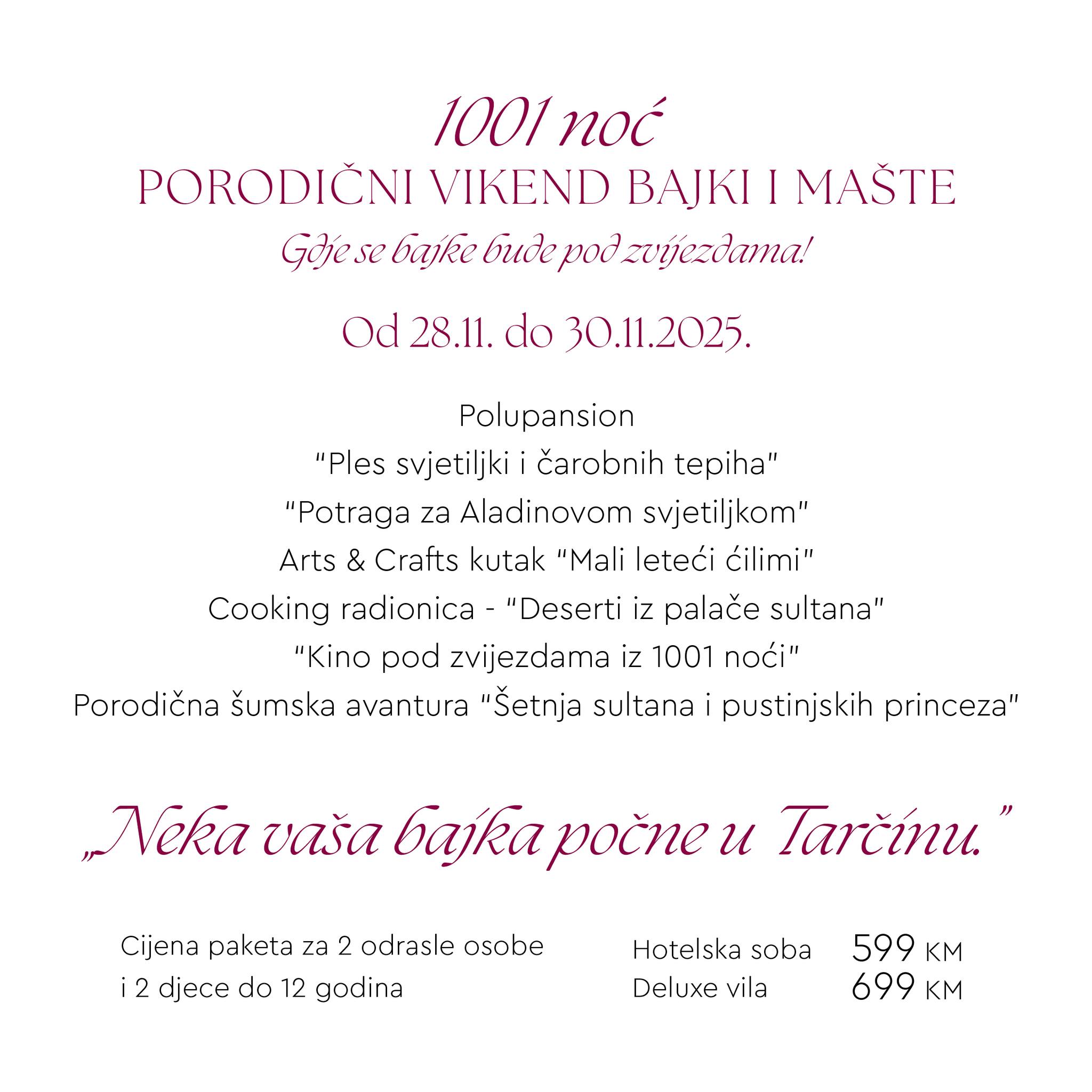 1001 NOĆ – FAMILY WEEKEND - Tarcin Forest Resort